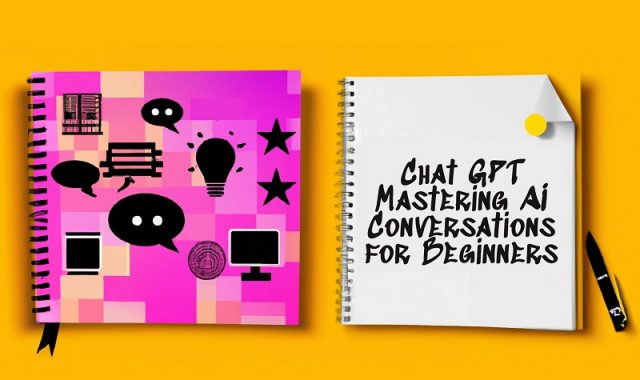 ChatGPT Explained: Mastering AI Conversations for Beginners