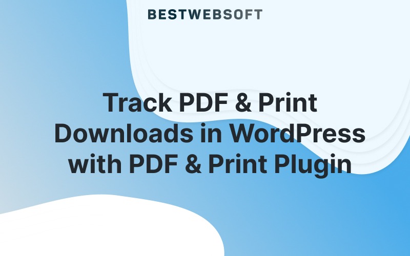 Track PDF Downloads in WordPress | PDF & Print Plugin